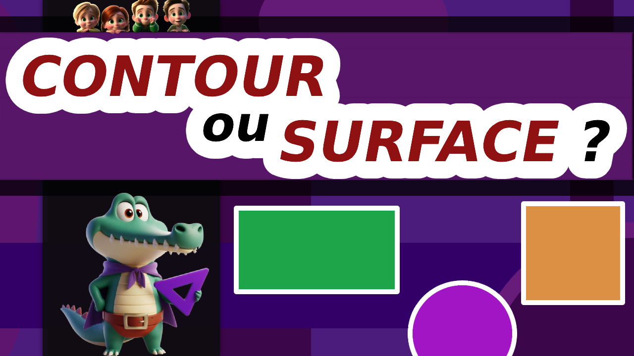 Vidéo éducative : Contour et Surface – Explication + Exercice